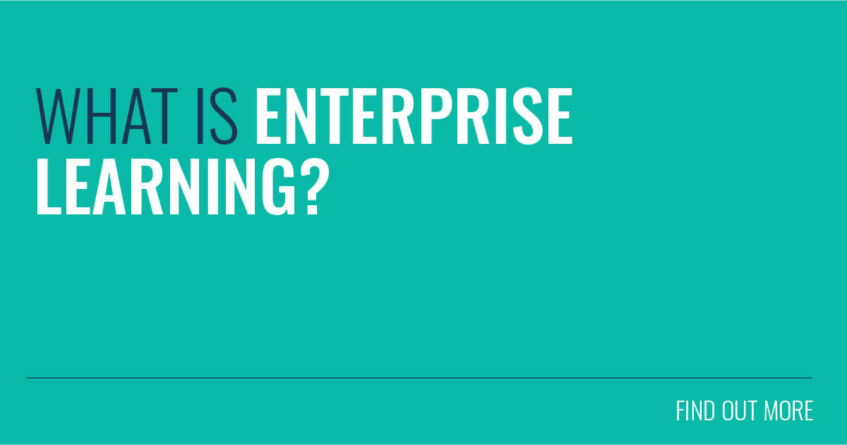 Everything About Enterprise Learning - How Can You Do It Right?