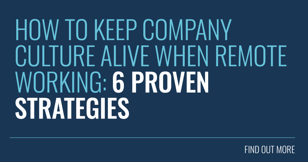 How to Remote Work and Keep your Company Culture