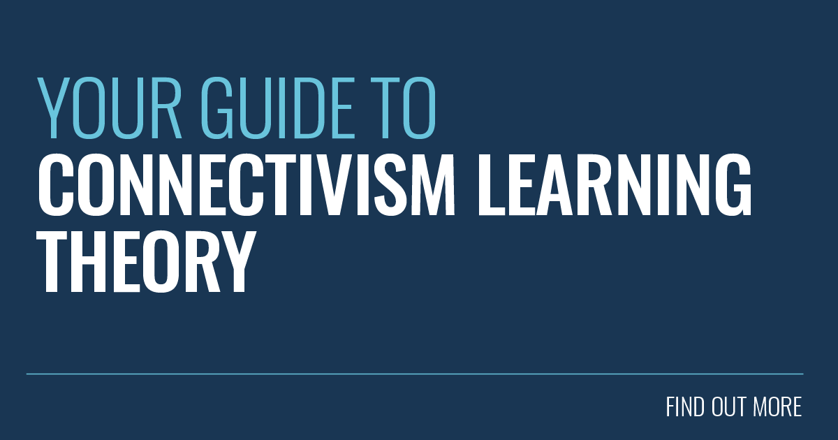 Connectivism Learning Theory: Your Guide to Learning in the Digital Age - Growth Engineering