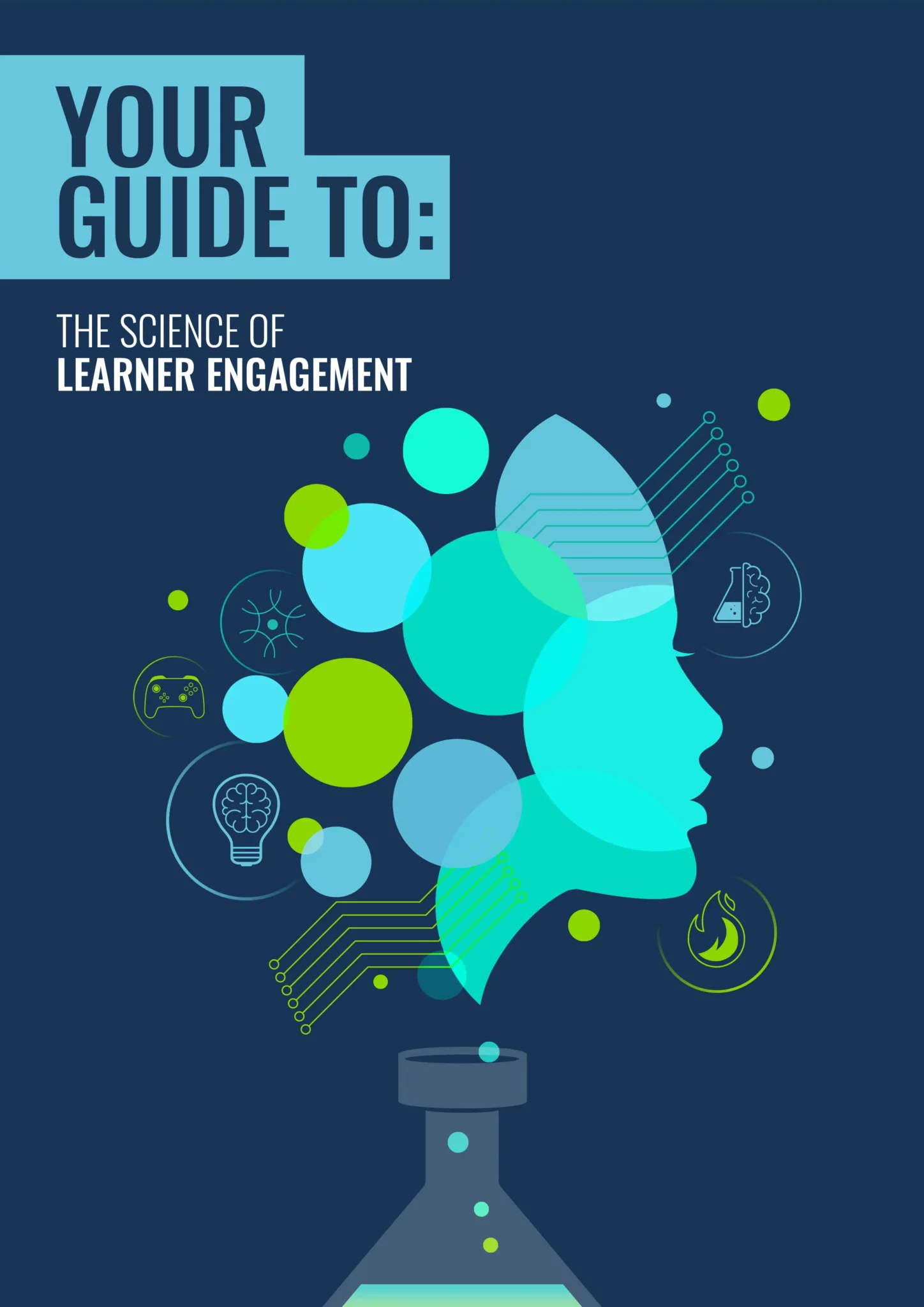 Your Guide To: The Science of Learner Engagement - Growth Engineering