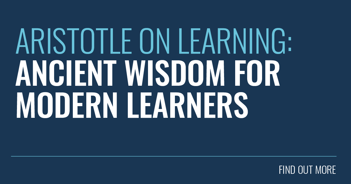 Aristotle on Learning: Ancient Wisdom for Modern Learners - Growth ...